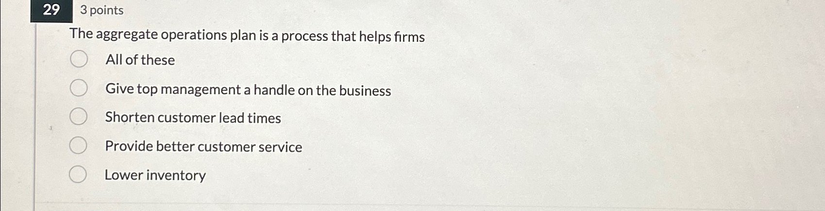 Solved 293 ﻿pointsThe aggregate operations plan is a process | Chegg.com