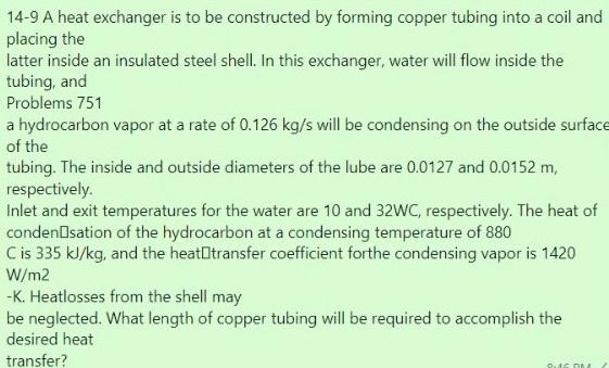 Solved 14-9 A heat exchanger is to be constructed by forming | Chegg.com