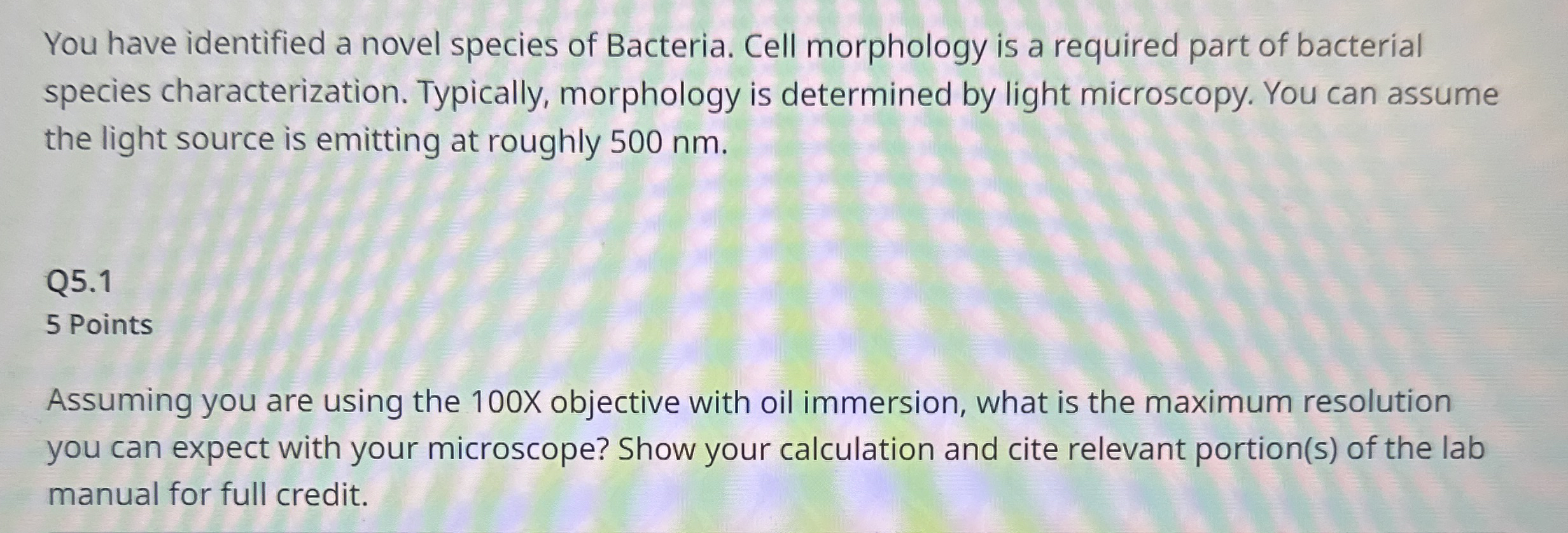 Solved You have identified a novel species of Bacteria. Cell | Chegg.com