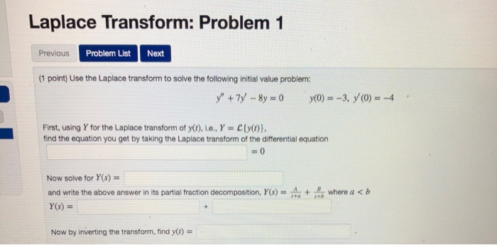 Solved Laplace Transform: Problem 1 Previous Problem List | Chegg.com