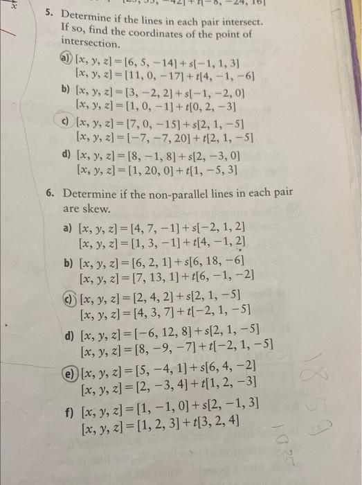 Solved 5. Determine if the lines in each pair intersect. If | Chegg.com