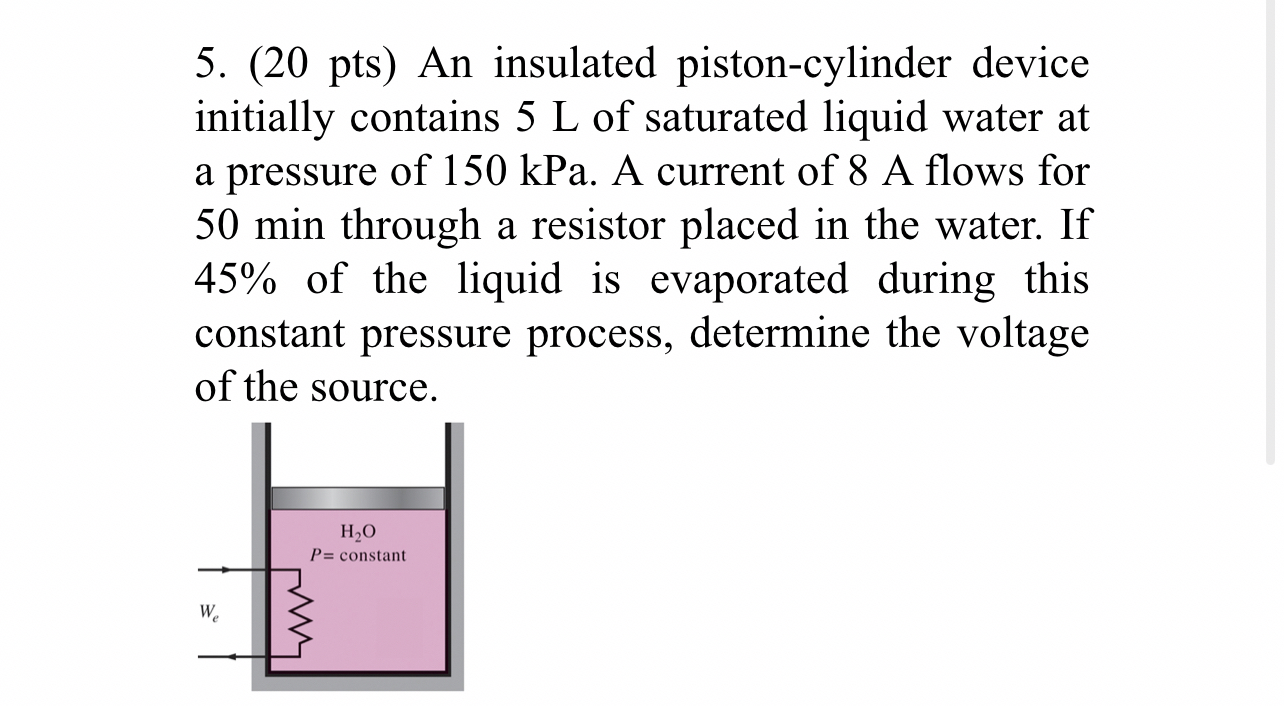 Solved (20 ﻿pts) ﻿An insulated piston-cylinder device | Chegg.com
