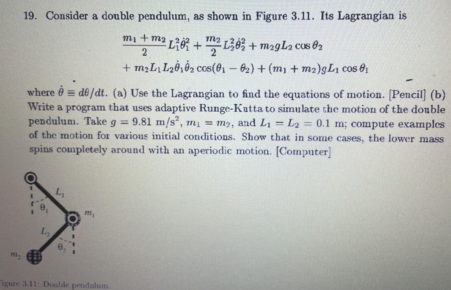 Solved 19. Consider a double pendulum, as shown in Figure | Chegg.com