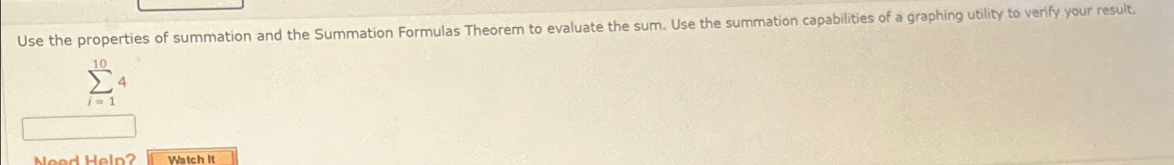 Solved Use The Properties Of Summation And The Summation
