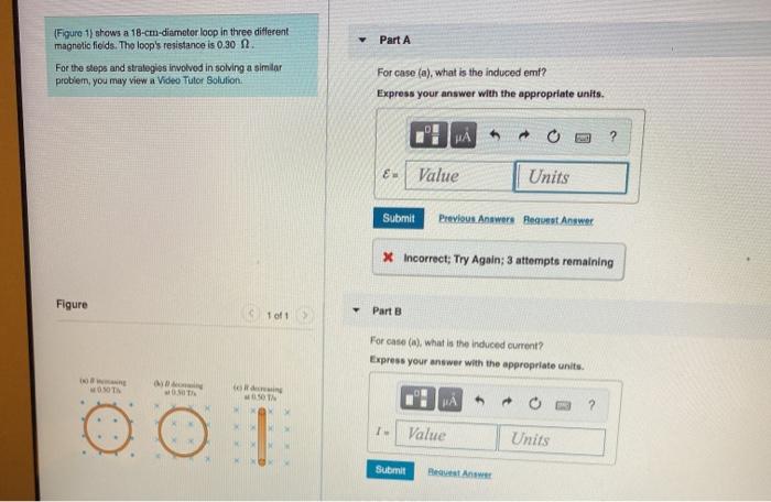 Solved Part A (Figure 1) shows a 18-cm-diameter loop in | Chegg.com