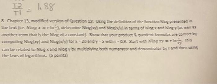 Solved T112=1.88 8. Chapter 13, modified version of Question | Chegg.com