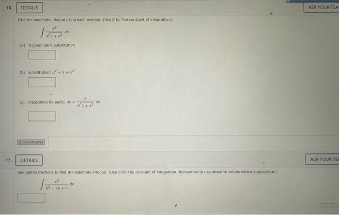 Solved Find the indefinite integral using each method, (Use | Chegg.com