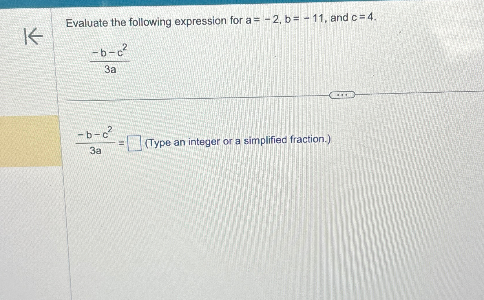 Solved Evaluate the following expression for a=-2,b=-11, | Chegg.com