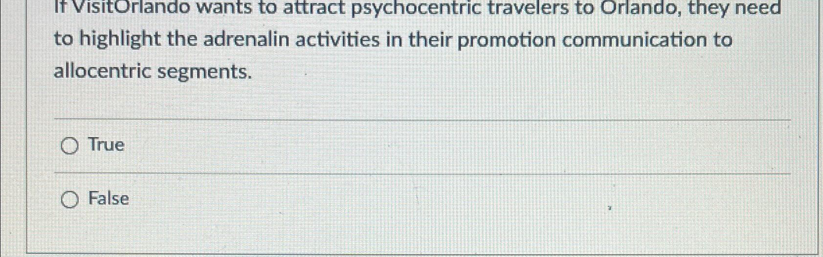 Solved If VisitOrlando wants to attract psychocentric | Chegg.com