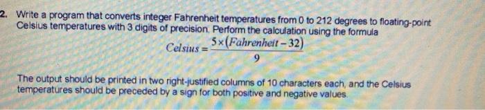 Solved 2. Write a program that converts integer Fahrenheit | Chegg.com