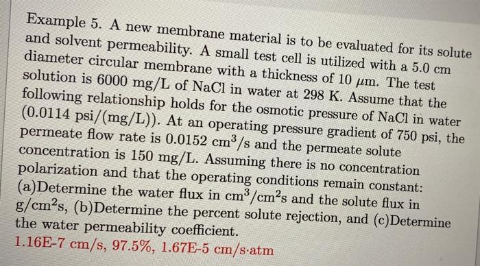 Solved a Example 5. A new membrane material is to be | Chegg.com