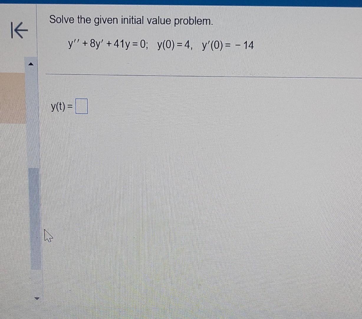 Solved Solve the given initial value problem. | Chegg.com