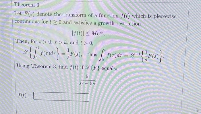 Solved Theorem 3 Let F(s) denote the transform of a function | Chegg.com