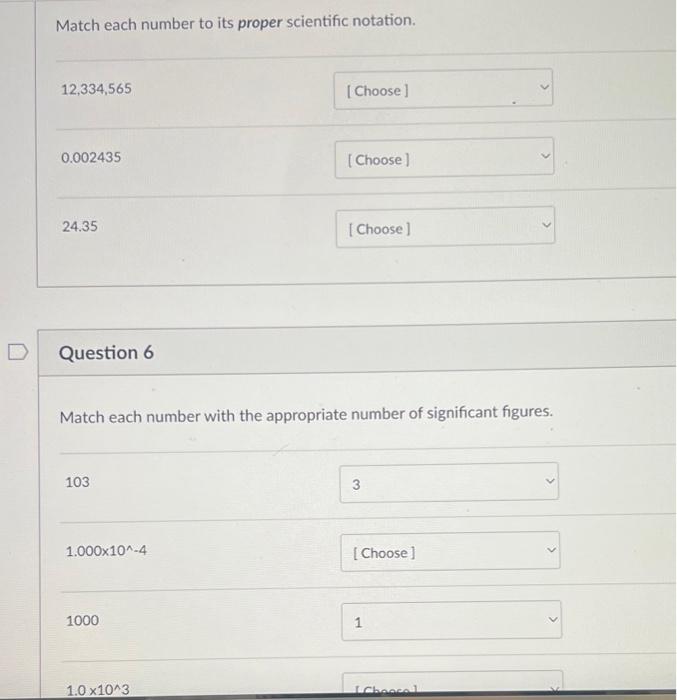 Solved Match each number to its proper scientific notation. | Chegg.com