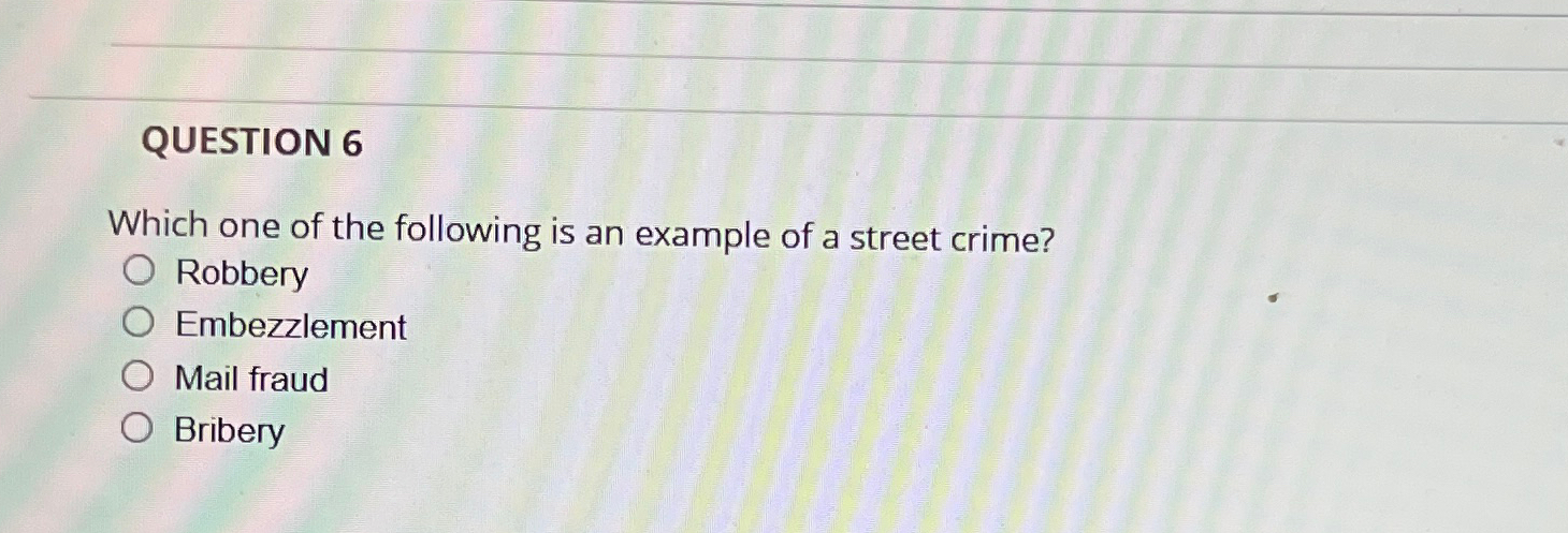 Solved Question 6which One Of The Following Is An Example Of 