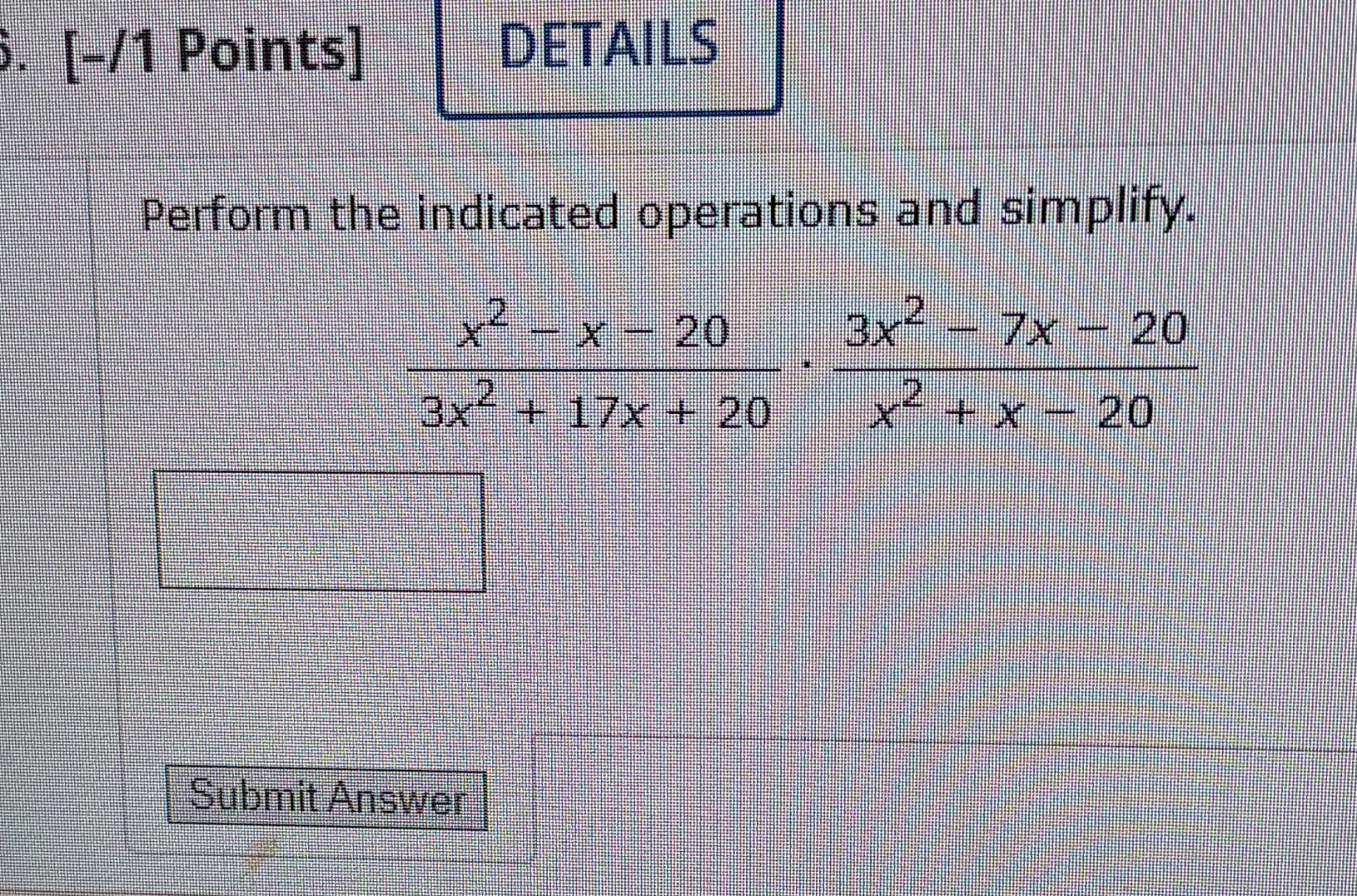 Solved [-/1 Points] Perform the indicated operations and | Chegg.com