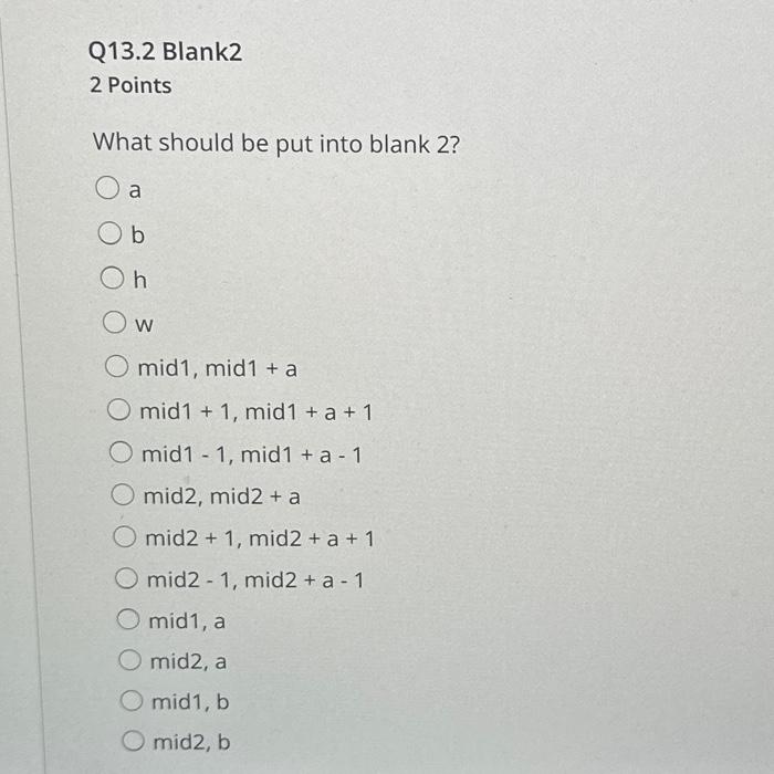 Solved Q13.1 Blank1 2 Points What should be put into blank 1 | Chegg.com