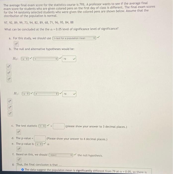 Solved The average final exam score for the statistics | Chegg.com