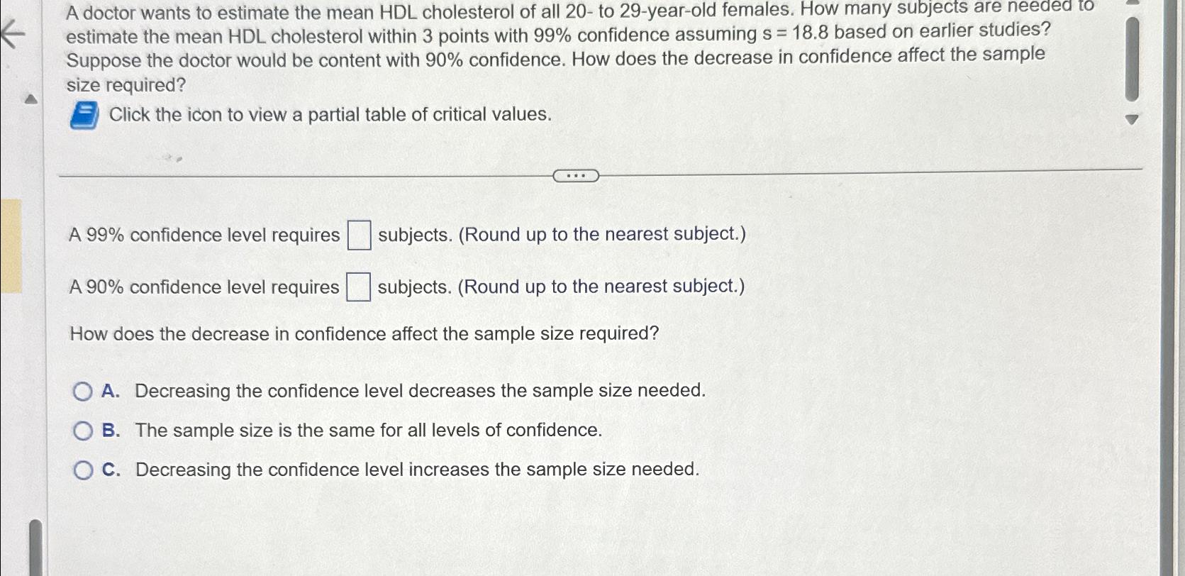 Solved A doctor wants to estimate the mean HDL cholesterol | Chegg.com