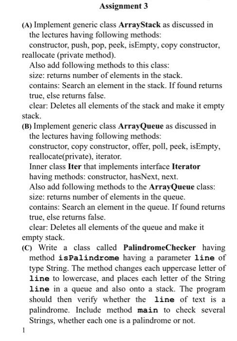 Solved Assignment 3 (A) Implement generic class ArrayStack | Chegg.com