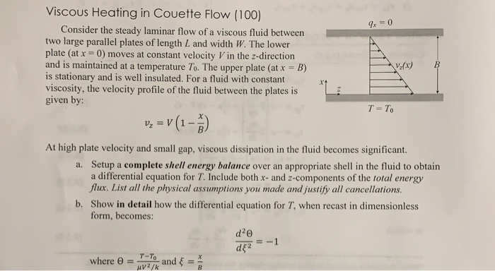Solved Viscous Heating in Couette Flow (100) Consider the | Chegg.com