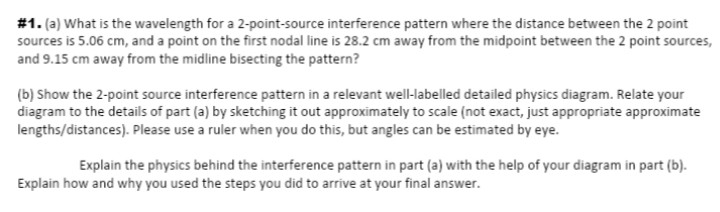 Solved #1. (a) ﻿What is the wavelength for a 2-point-source | Chegg.com