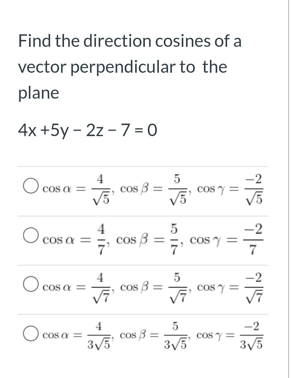 Solved Find the direction cosines of a vector perpendicular | Chegg.com