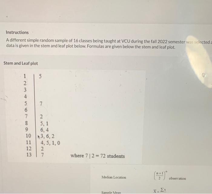Solved Instructions A different simple random sample of 16 | Chegg.com