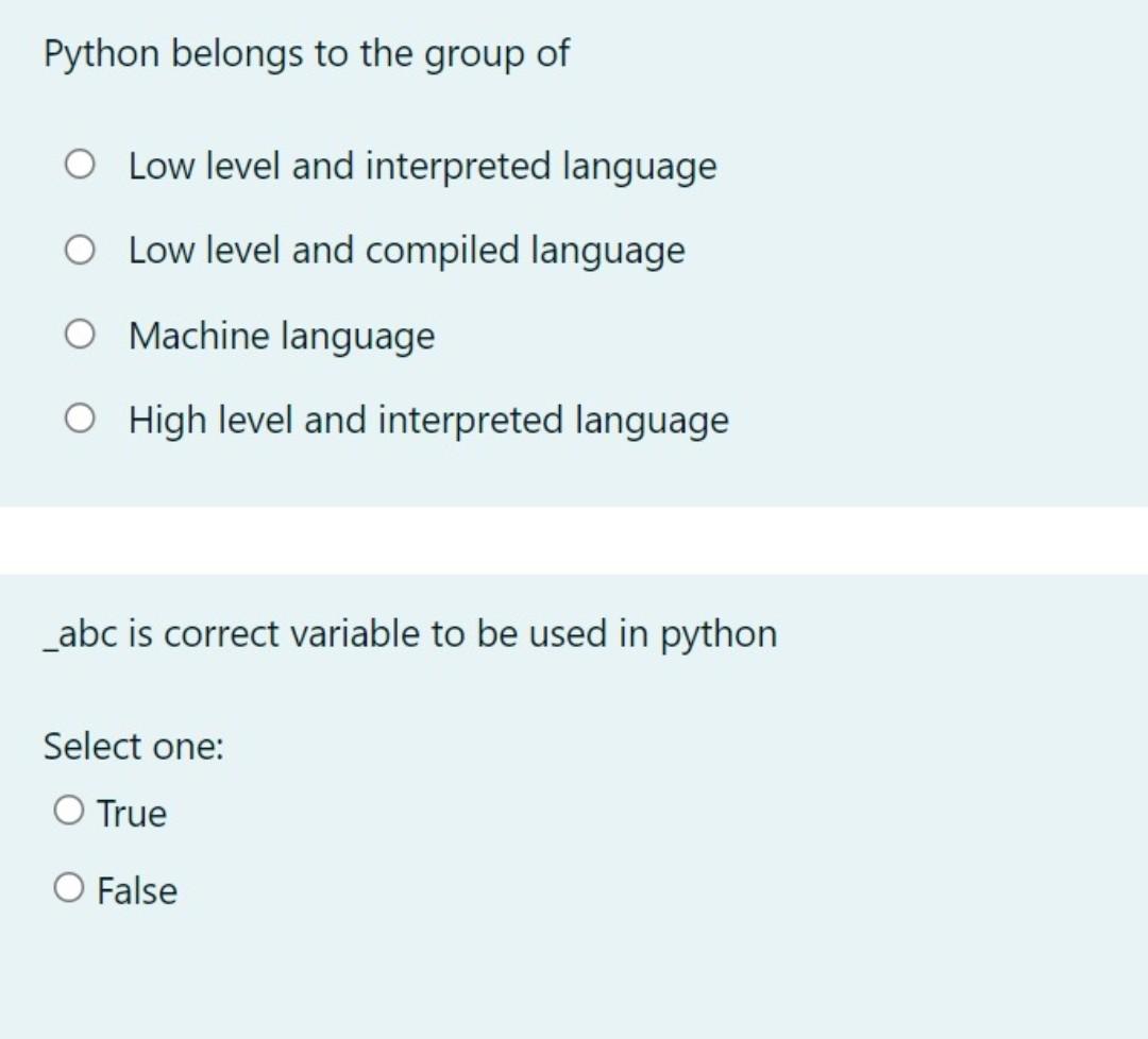 Solved Python belongs to the group of O Low level and | Chegg.com