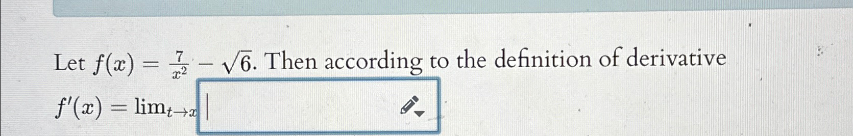 Solved Let f(x)=7x2-62. ﻿Then according to the definition of | Chegg.com