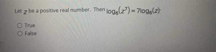 Solved Let z be a positive real number. Then logo(z?) | Chegg.com