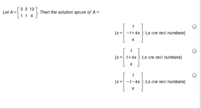Solved Linear Algebra,which one of the options is the | Chegg.com