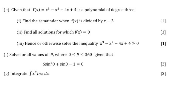 Solved (e) Given that f(x) = x3 – x2 - 4x + 4 is a | Chegg.com