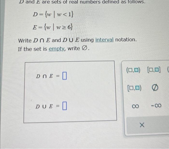 Solved D and E are sets of real numbers defined as follows. | Chegg.com