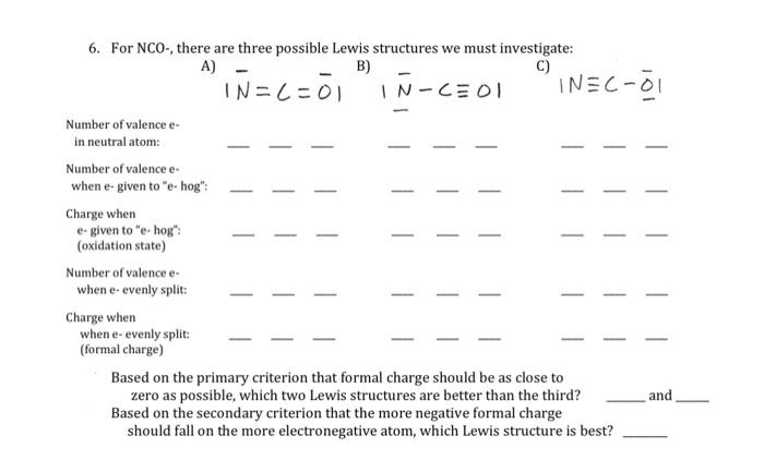 Solved 6. For NCO-, there are three possible Lewis | Chegg.com