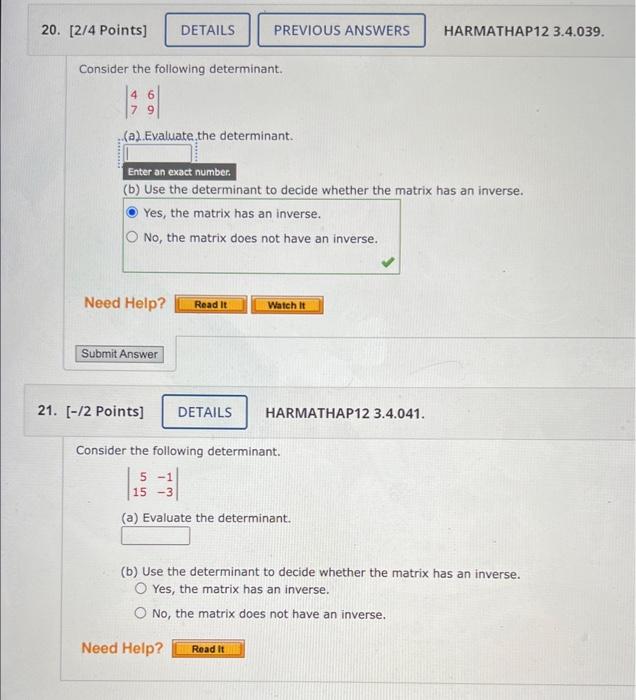 Solved Consider the following determinant. ∣∣4769∣∣ (a). | Chegg.com