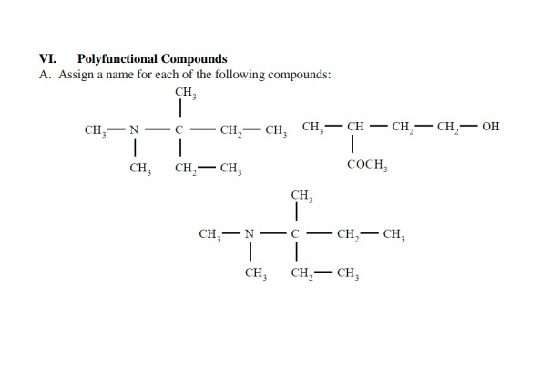 Solved VI. Polyfunctional Compounds A. Assign a name for | Chegg.com