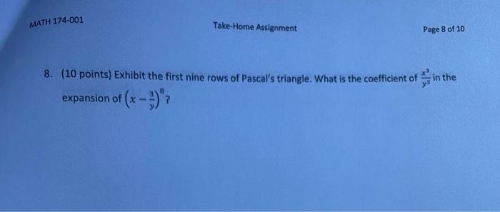 Solved 8. (10 points) Exhibit the first nine rows of | Chegg.com