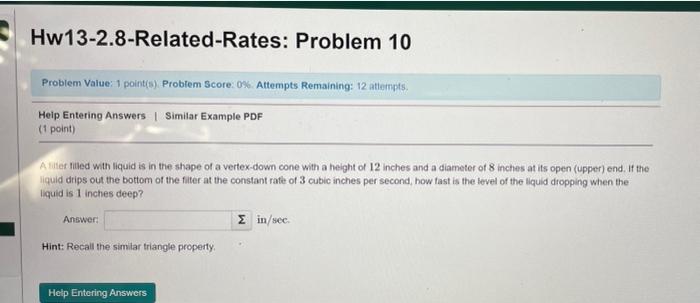 Solved Hw13-2.8-Related-Rates: Problem 10 Problem Value: 1 | Chegg.com Solved Hw13-2.8-Related-Rates: Problem 10 Problem Value: 1 | Chegg.com