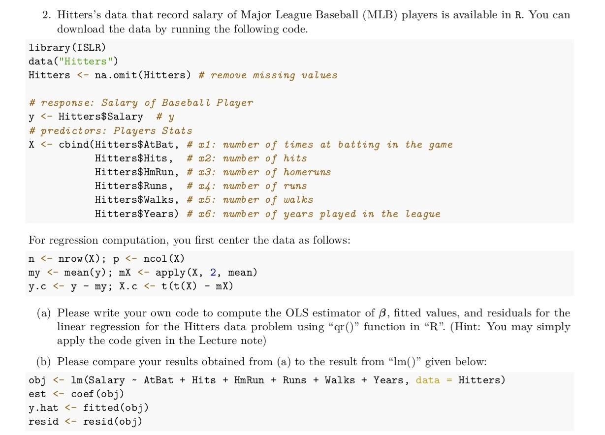 Solved 2. Hitters's data that record salary of Major League | Chegg.com