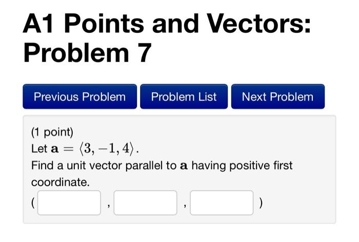 Solved A1 Points and Vectors: Problem 7 (1 point) Let | Chegg.com
