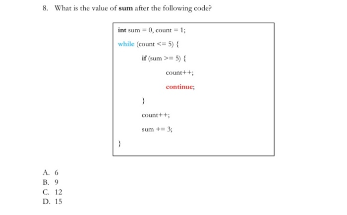 Solved 7. How many times does the following code print | Chegg.com