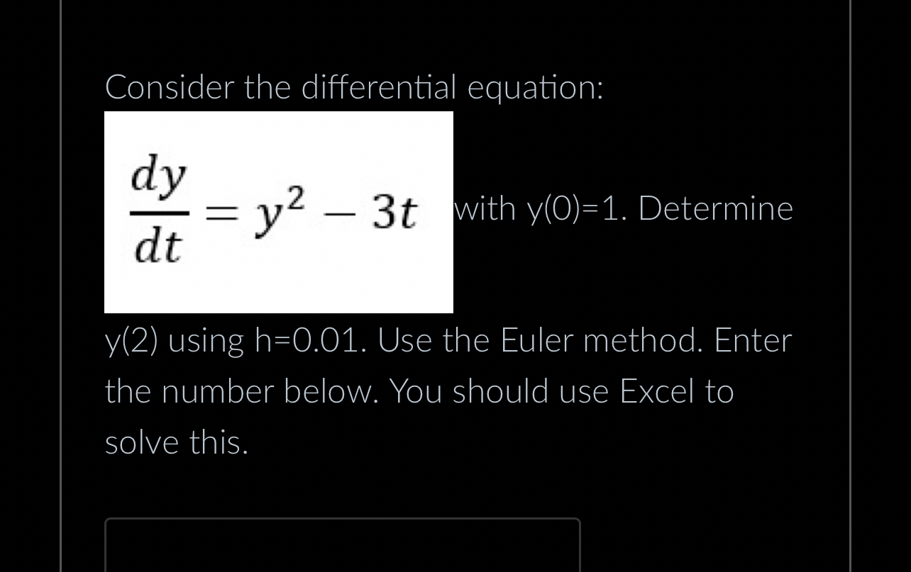 Solved Consider the differential equation:dydt=y2-3twith | Chegg.com