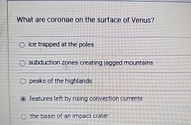 Solved What are coronae on the surface of Venus?ice trapped | Chegg.com