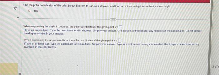 Solved Find the polar coordinates of the point below. | Chegg.com