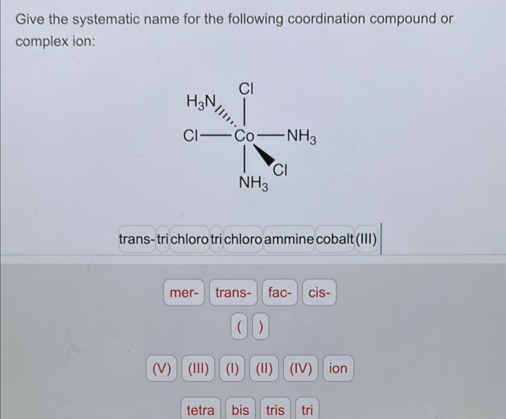 Solved Give the systematic name for the following | Chegg.com