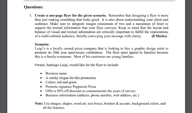 Solved Questions: 1. Create a one-page flyer for the given | Chegg.com
