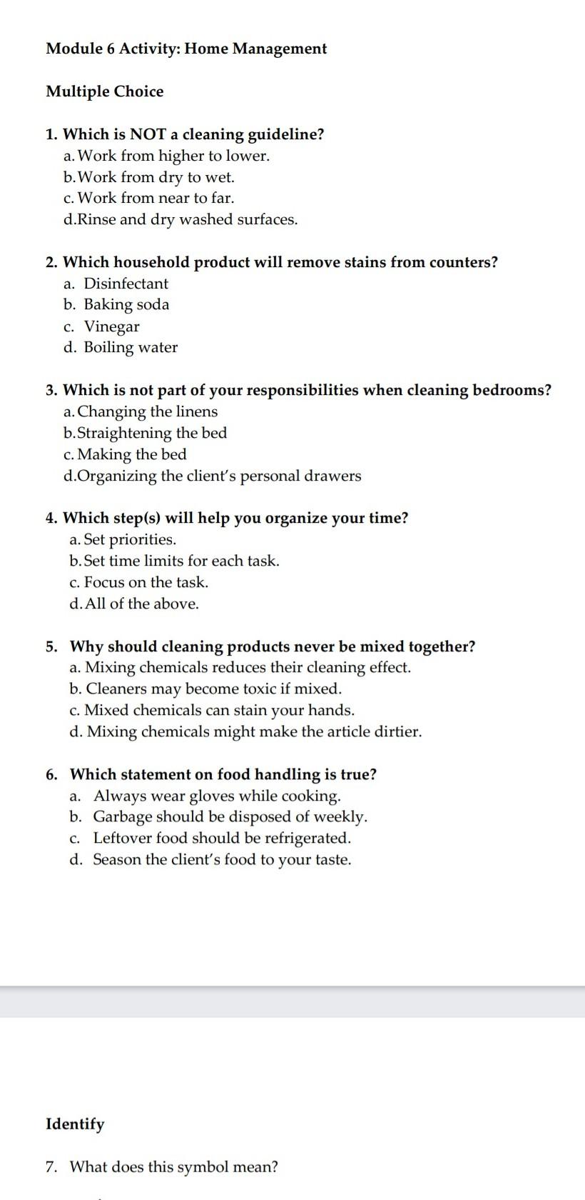 Solved Module 6 Activity: Home Management Multiple Choice 1. | Chegg.com