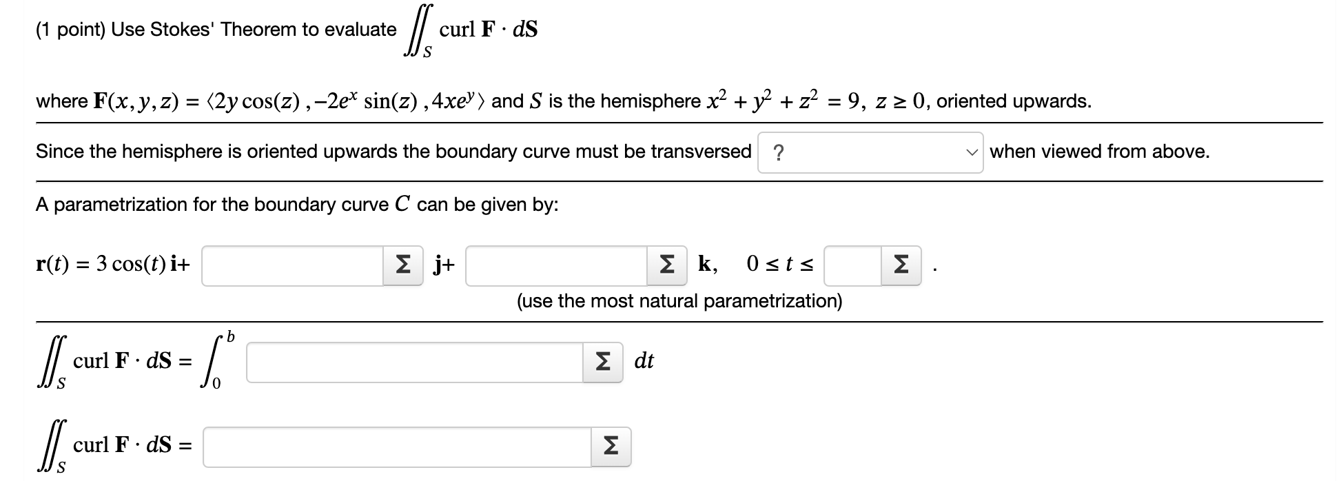 Solved (1 ﻿point) ﻿Use Stokes' Theorem to evaluate | Chegg.com