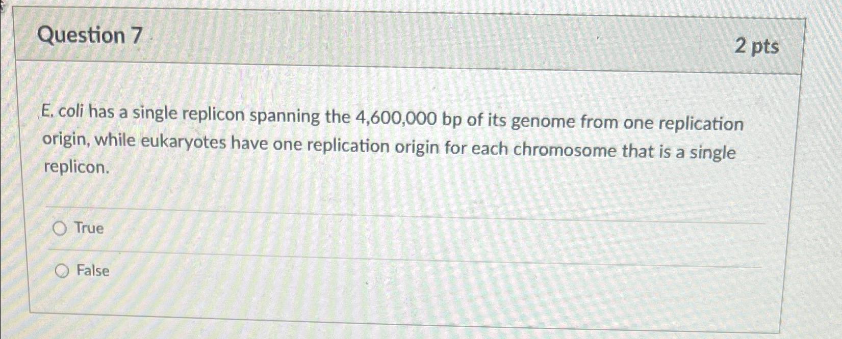 Solved Question 72 ﻿ptsE. ﻿coli has a single replicon | Chegg.com